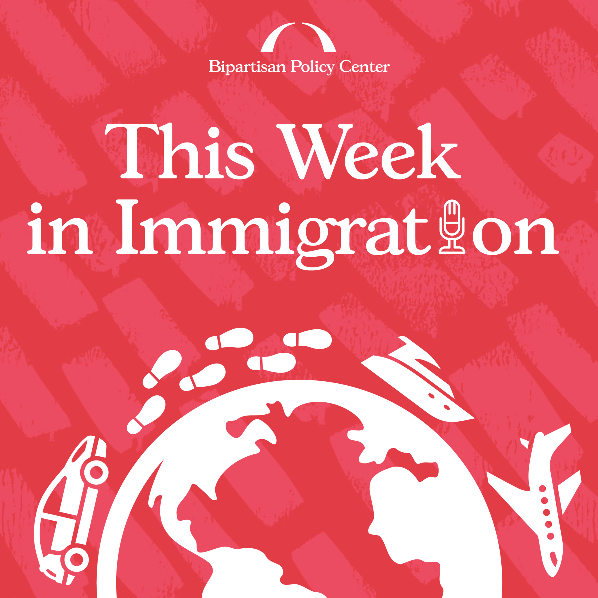 Ep. 35: State of the Union Immigration Highlights, El Salvador ...